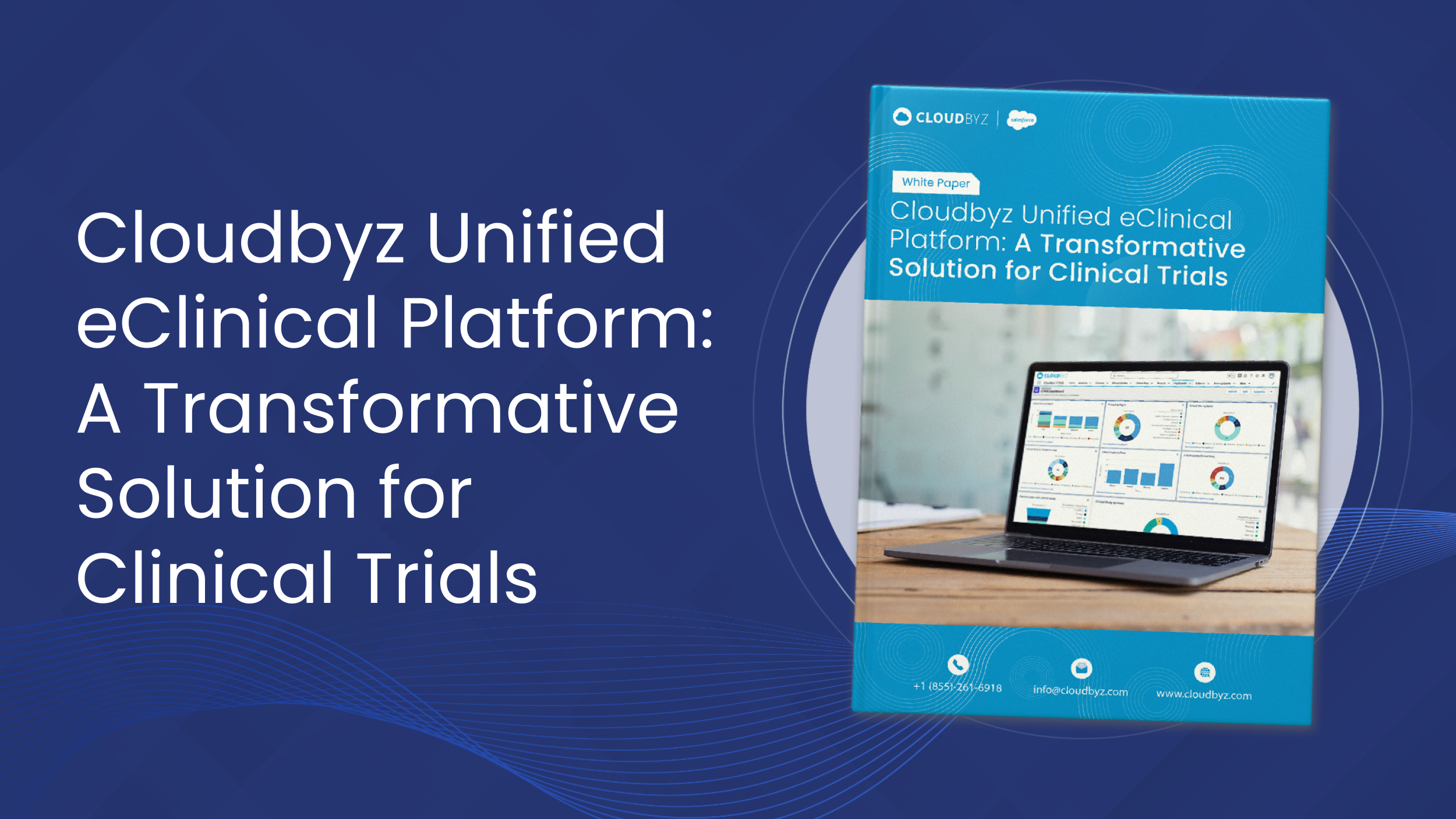 Cloudbyz Unified eClinical Platform: A transformative solution for Clinical Trials